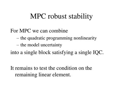 Ppt Iqc Analysis Of Linear Constrained Mpc Powerpoint Presentation