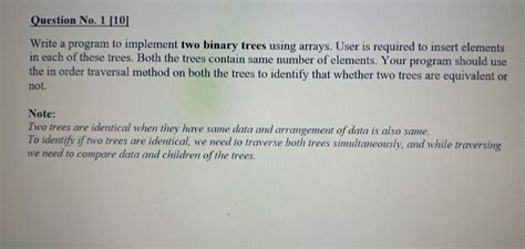 Solved Question No 1 10 Write A Program To Implement Two