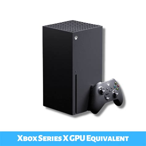What Is The Xbox Series X Gpu Equivalent Technology Rater