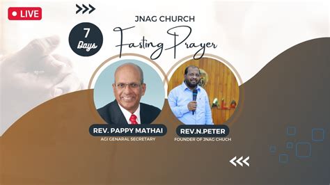 7 Days Fasting Prayer Live Jnag Church Day 3 Youtube