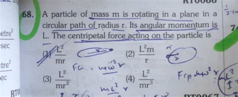 a particle of mass m is rotating in a plane in a circular path of radius