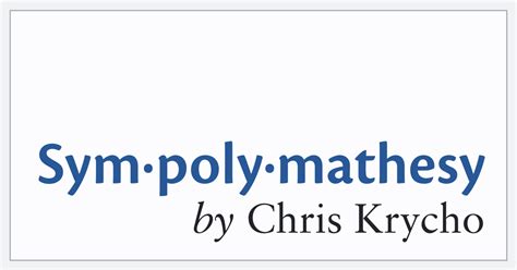 Sympolymathesy By Chris Krycho