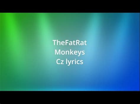TheFatRat Monkeys Cz Lyrics YouTube