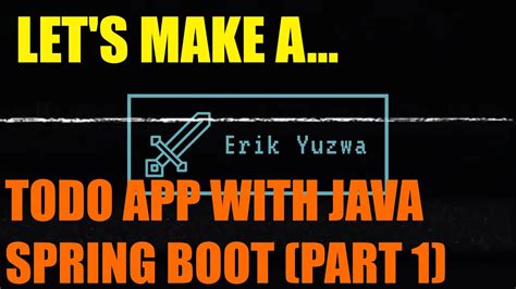 Creating A Todo App With Java Spring Boot Part 1 Project Setup And First Controller