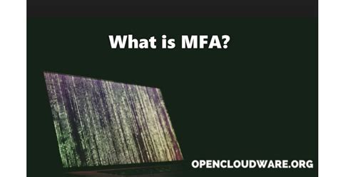 What Is MFA
