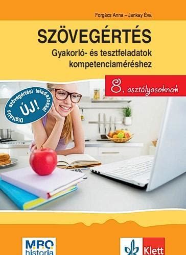 K Nyv Forg Cs Anna Jankay Va Sz Veg Rt S Gyakorl S Tesztfeladatok Kompetenciam R Shez