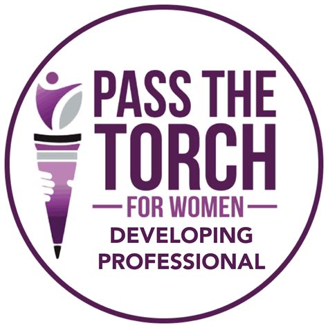 Pass The Torch For Women Foundation Developing Professionals Group