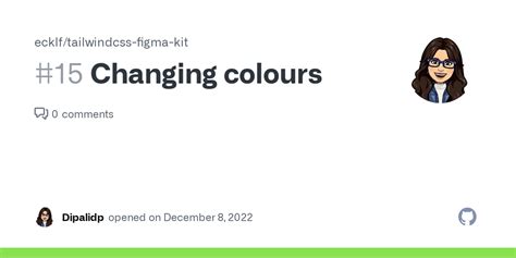 Changing Colours Issue 15 Ecklf Tailwindcss Figma Kit GitHub