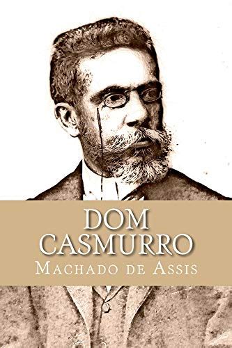 Dom Casmurro Edição Especial Ilustrada eBook Resumo Ler Online e
