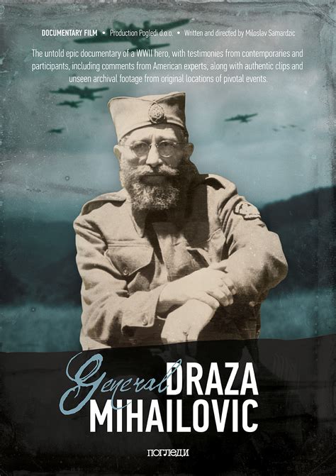 General Draža Mihailovich Poster For The Documentary Film “general