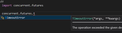 Concurrent Futures Threadpoolexecutor Doesn T Autocomplete Issue Microsoft Python