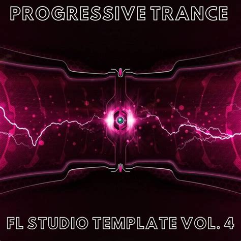 Innovation Sounds Progressive Trance FL Studio Template Vol 4
