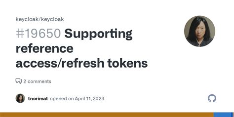 Supporting Reference Accessrefresh Tokens · Issue 19650 · Keycloak