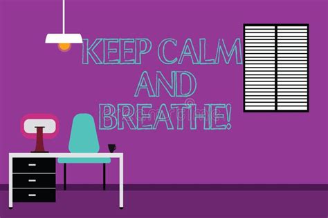 Handwriting Text Writing Keep Calm And Breathe Concept Meaning Take A