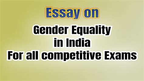 Essay Writing On Gender Equality In India Gender Equality Essay