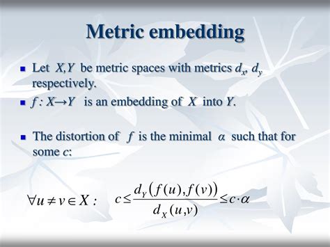 PPT Metric Embedding With Relaxed Guarantees PowerPoint Presentation ID 1149507