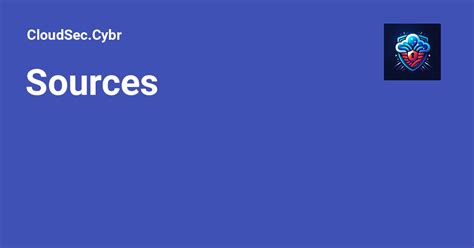 Sources CloudSec Cybr