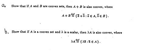Solved A Show That If A And B Are Convex Sets Then Ab Is