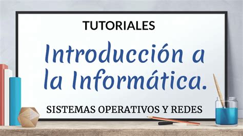 Introducción A La Informática SOyR Euler Terán