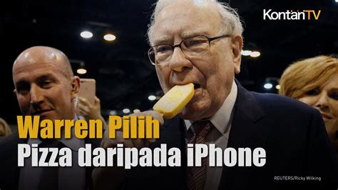 Warren Buffett Menilai Pizza Lebih Berharga Daripada IPhone Saat Ini