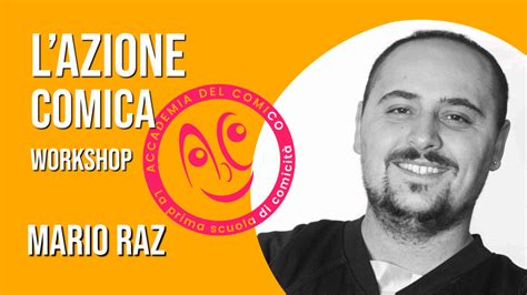 Lazione Comica Mario Raz Accademia Del Comico