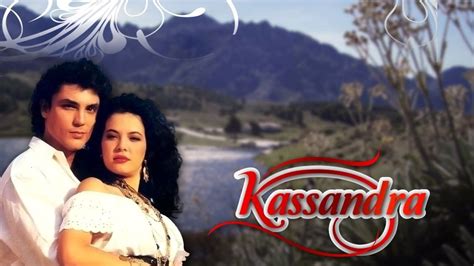 Kassandra Episodio 24 Coraima Torres Y Osvaldo Rios Telenovelas