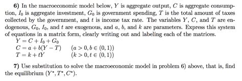 Solved 6 In The Macroeconomic Model Below Y Is Aggregate