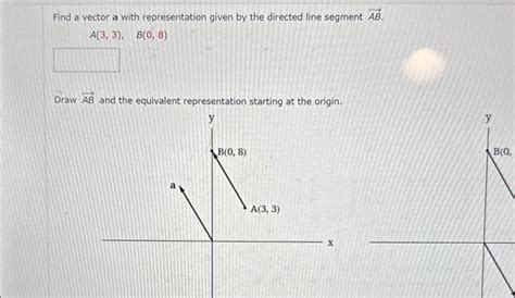 solved find a vector a with representation given by the