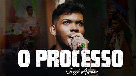 Jessé Aguiar O Processo Cover Suellen Brum Youtube
