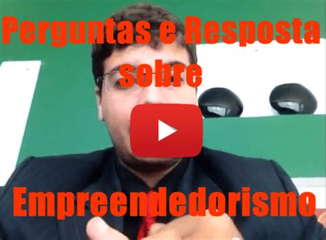 Perguntas E Respostas Sobre Empreendedorismo