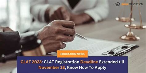 Clat 2023 Clat Registration Deadline Extended Till November 18 Know