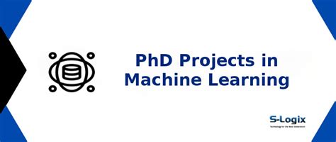 Top Phd Projects In Machine Learning 2026s Logix
