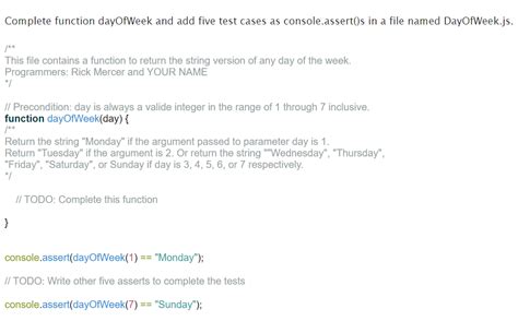 Solved Complete Function Dayofweek And Add Five Test Cases
