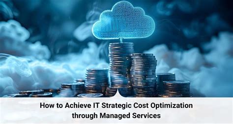 Synoptek On Linkedin How To Achieve It Strategic Cost Optimization Through Managed Services