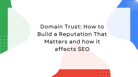 Domain Trust Build A Reputation That Matters And How It Affects SEO
