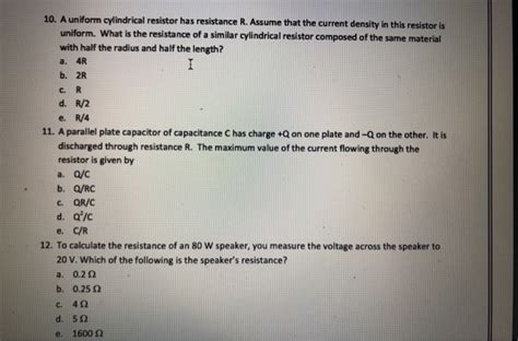 Solved C 10 A Uniform Cylindrical Resistor Has Resistance