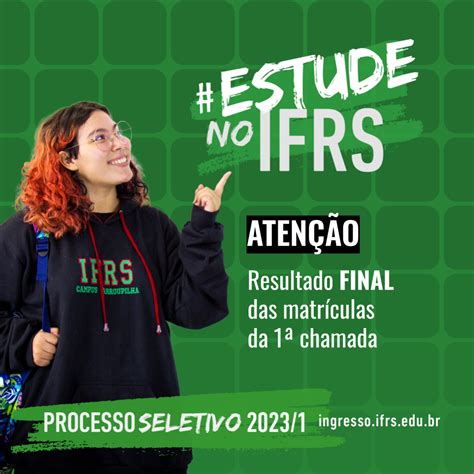 Processo Seletivo 20231 Resultado Final Das Matrículas Da 1ª Chamada