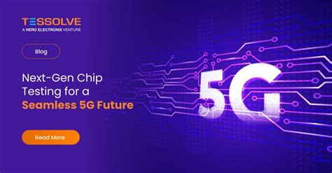 5g 5gtechnology Semiconductortesting 5ginnovation Techleadership