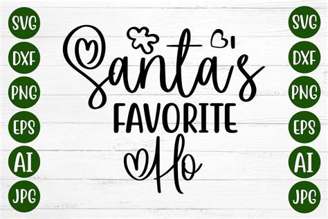 Santas Favorite Ho Svg Graphic By Svgmaker · Creative Fabrica