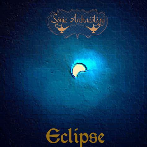 Eclipse Sonic Archaeology