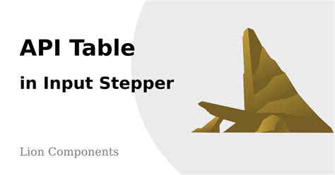 Input Stepper Api Table Lion