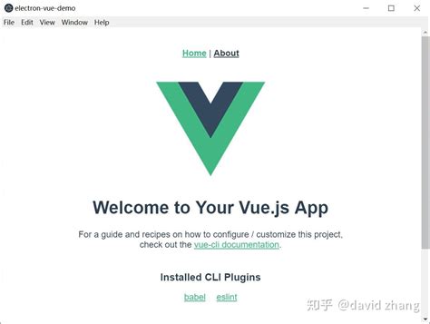 Electron Vue跨平台桌面应用开发实战教程（一）——hello World 知乎