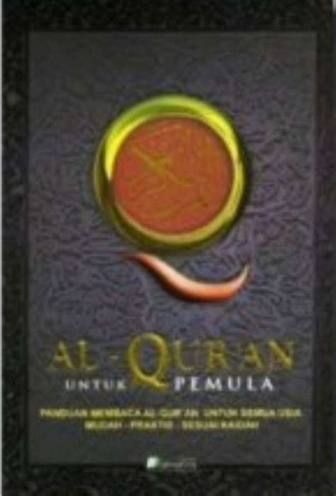 Jual W COKLAT AL QURAN UNTUK PEMULA PANDUAN MEMBACA AL QURAN U SEMUA