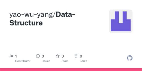 GitHub Yao Wu Yang Data Structure