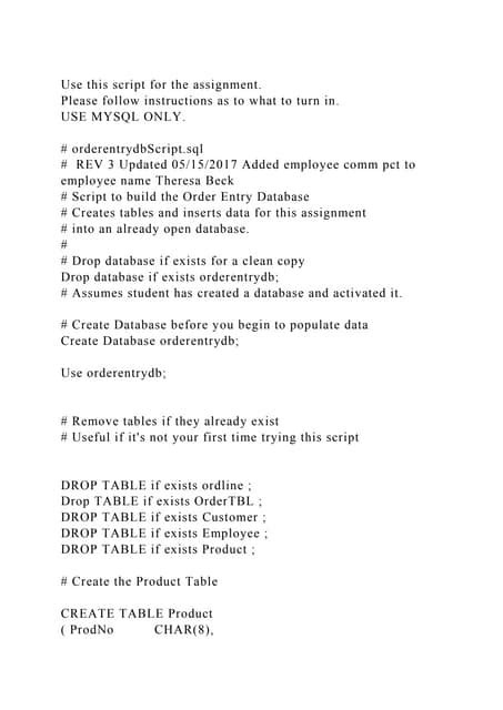 Use This Script For The Assignmentplease Follow Instructions As Tdocx