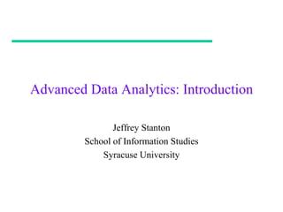 Introduction To Advance Analytics Course PPTX Databases Computer Software And Applications