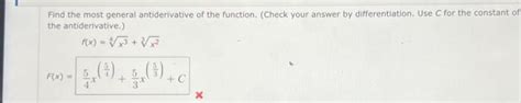 Solved Find The Most General Antiderivative Of The Function Chegg