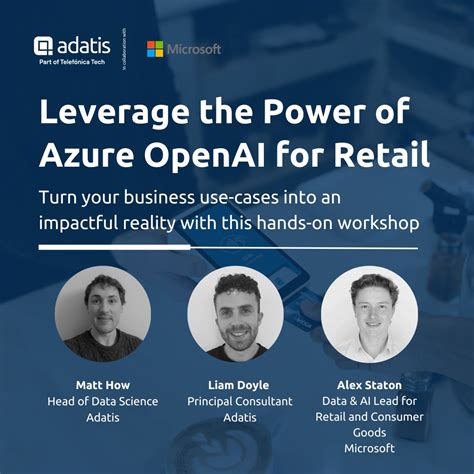 Adatis On Linkedin Openai Workshop For Retail