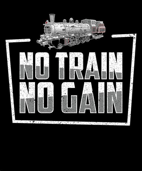 Train Transportation Locomotive Train Operator Digital Art By Toms Tee Store Fine Art America