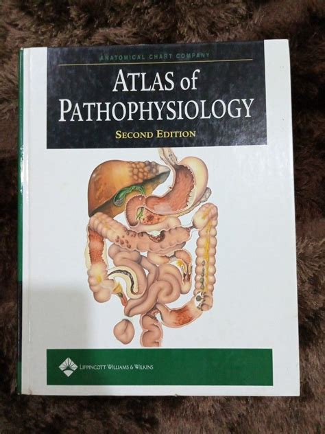 Atlas Of Pathophysiology Second Edition Hobbies And Toys Books And Magazines Textbooks On Carousell
